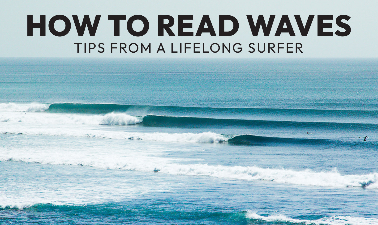 How To Read Waves – Degree 33 Surfboards